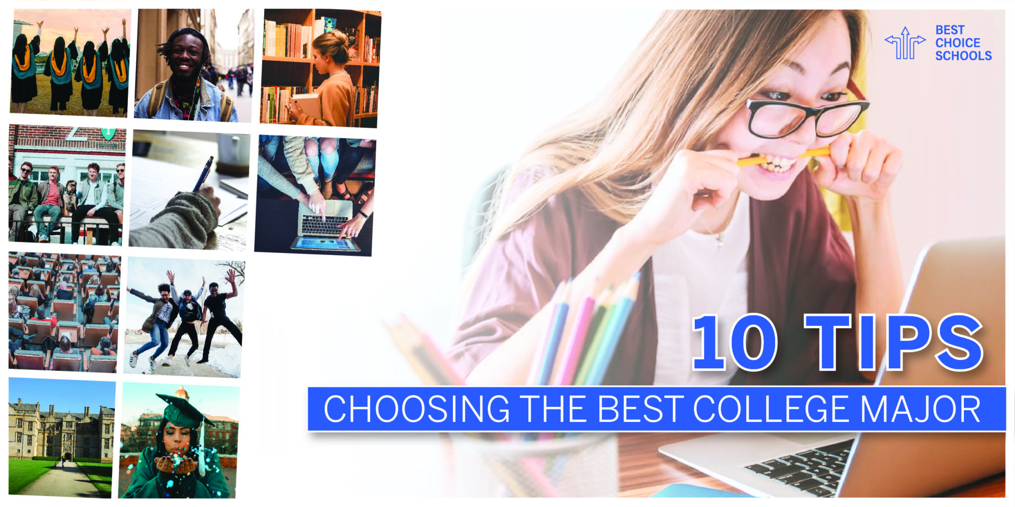 10 Tips for Choosing the Best College Major - Best Choice Schools