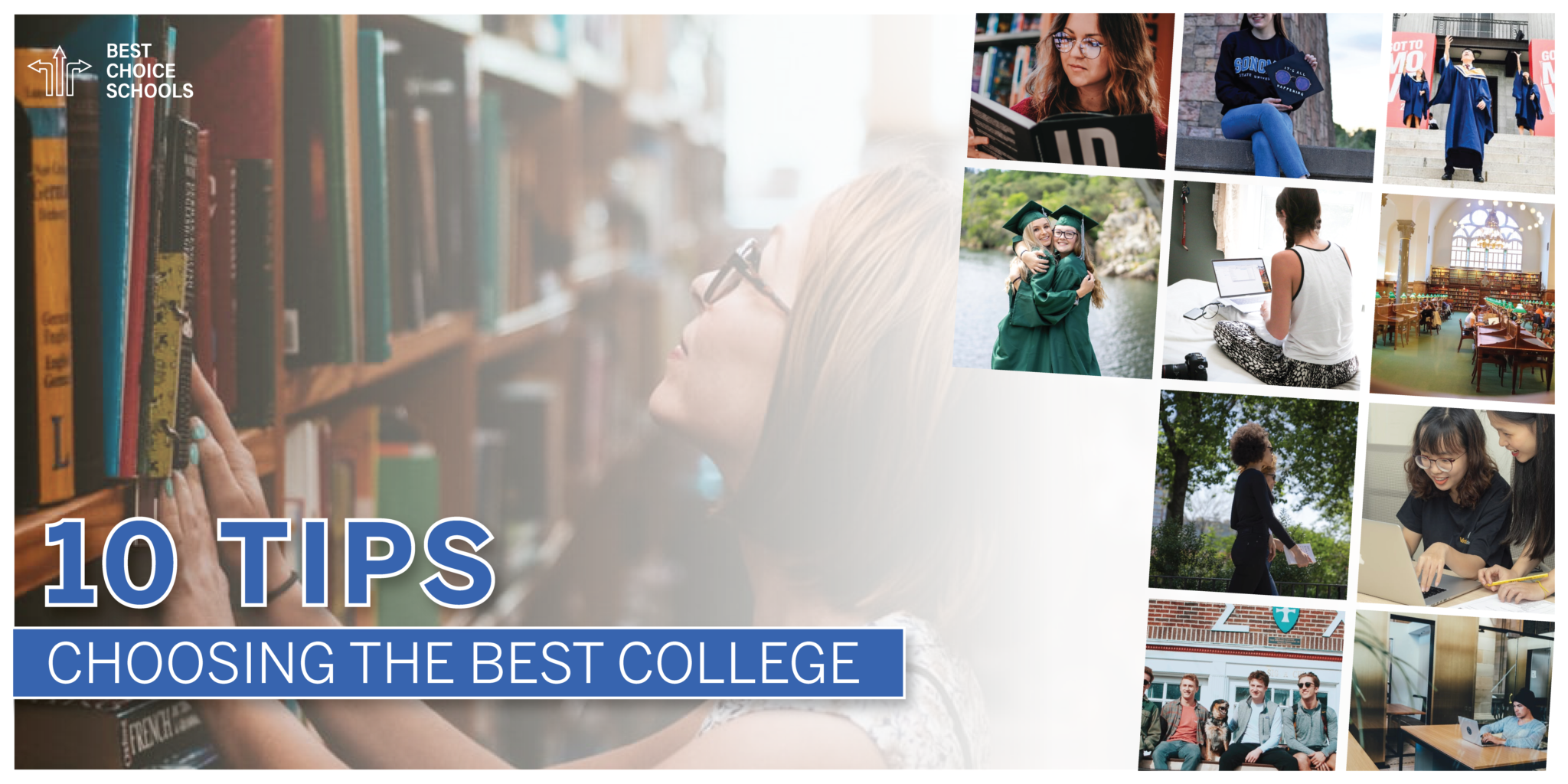 10 Tips for Choosing the Best College - Best Choice Schools