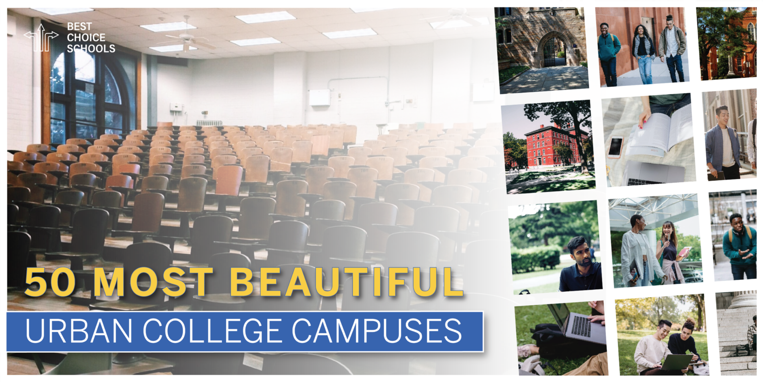 The 50 Most Beautiful Urban College Campuses - Best Choice Schools