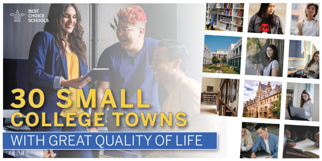 30 Small College Towns with Great Quality of Life - Best Choice Schools