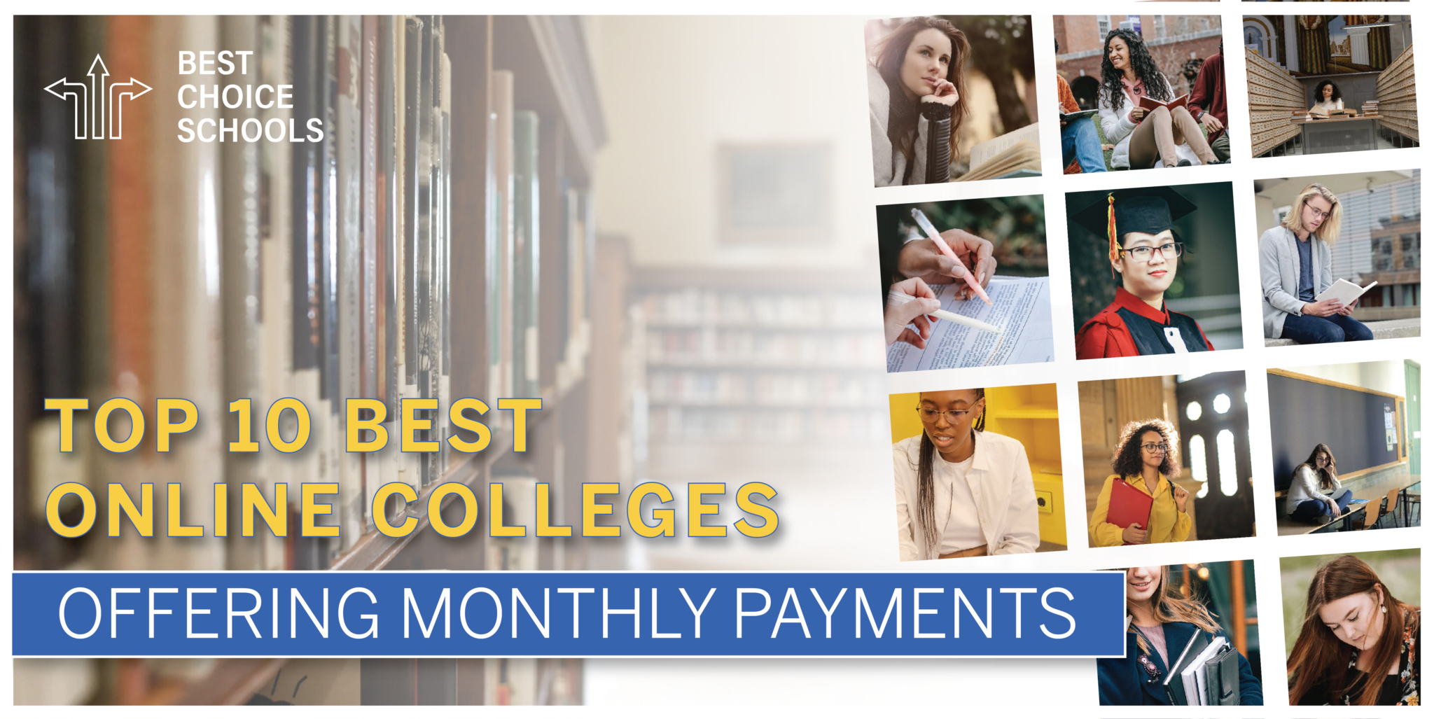 Top 10 Best Online Colleges Offering Monthly Payments - Best Choice Schools