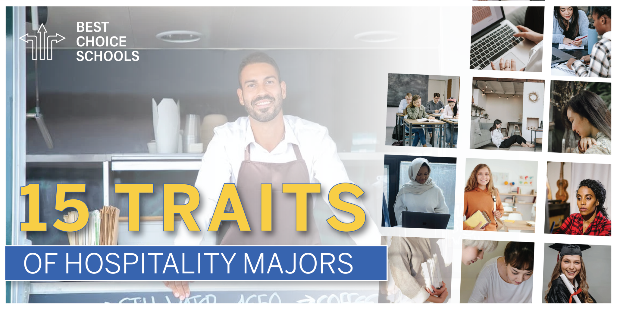 15 Traits of Hospitality Majors - Best Choice Schools